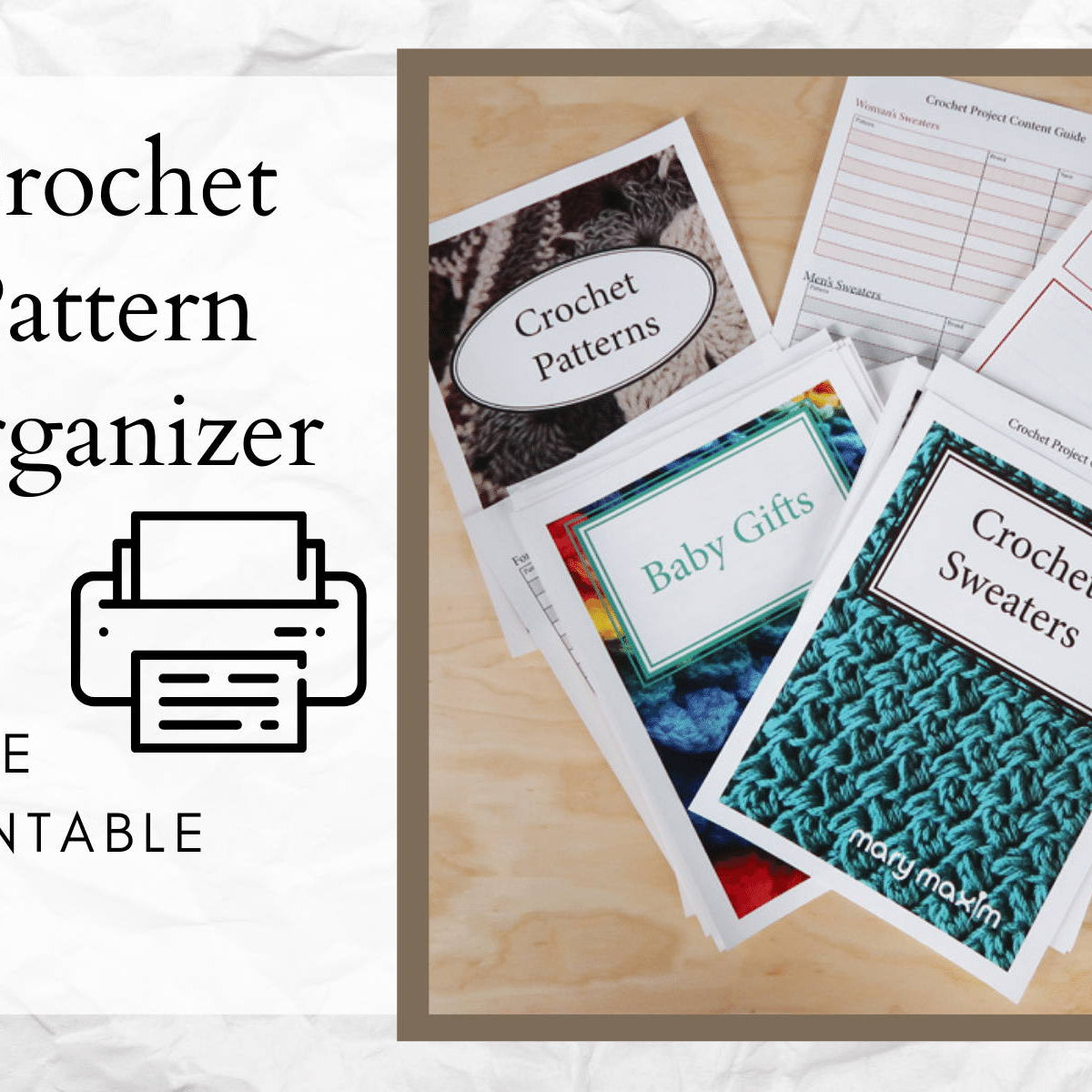 Crochet Pattern Organizer | Free Printable – Mary Maxim Ltd